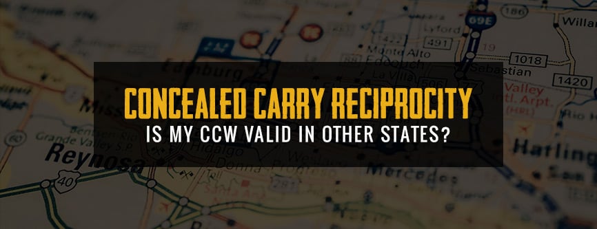 Concealed Carry Reciprocity: Is My CCW Valid in Other States?